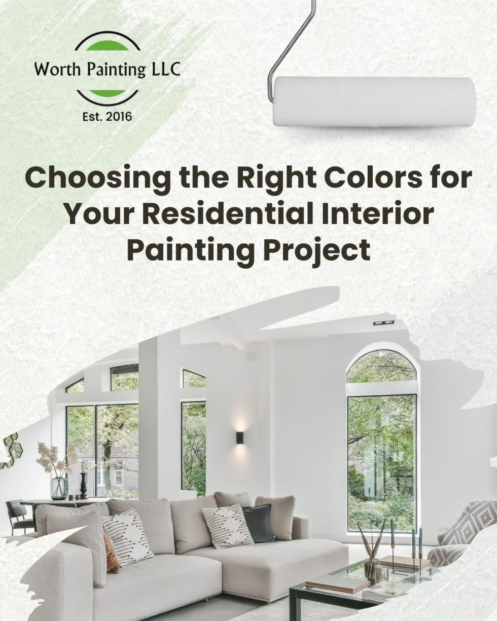 Choosing the Right Colors for Your Residential Interior Painting ...